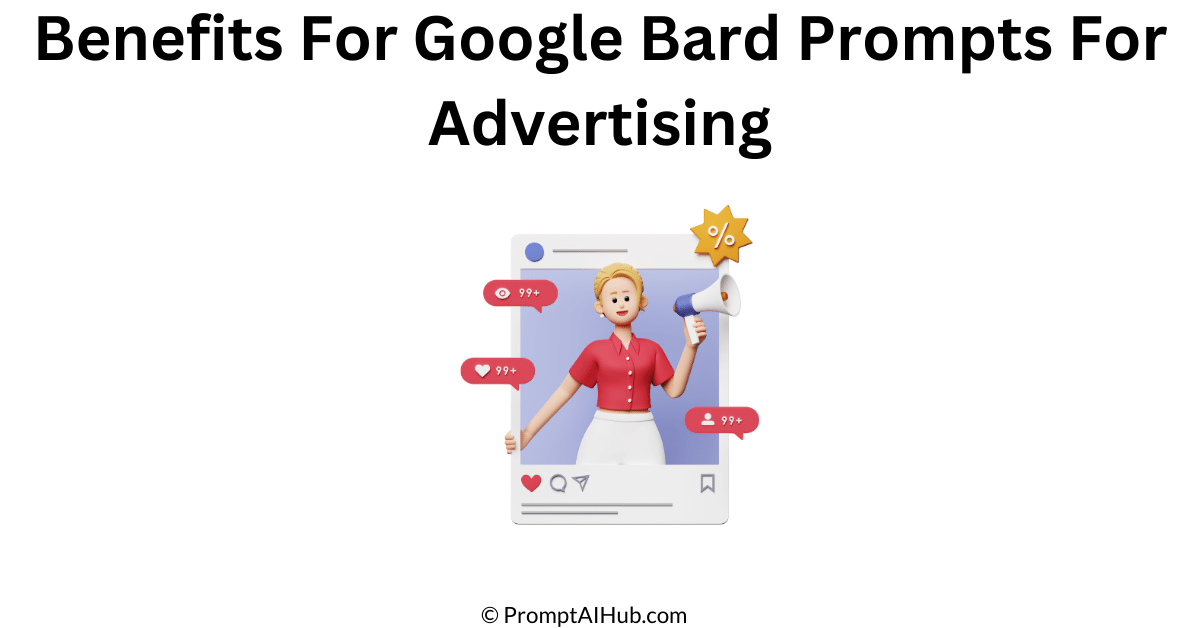 101 Verified Google Bard Prompts For Advertising Personalized Ads for ...