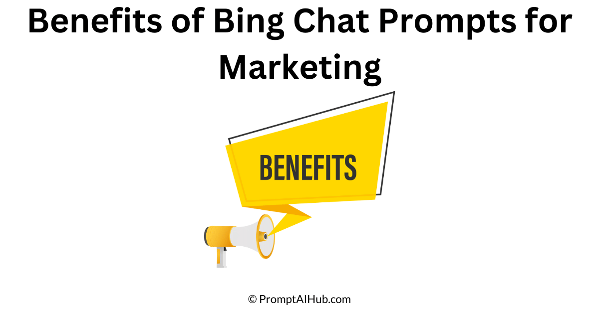 600+ Well-Structured Bing Chat Prompts For Marketing - Boost Campaign ...