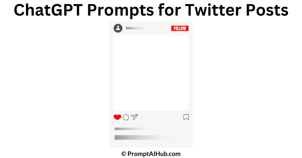 65 Best ChatGPT Prompts for Twitter Posts - Promptsaihub